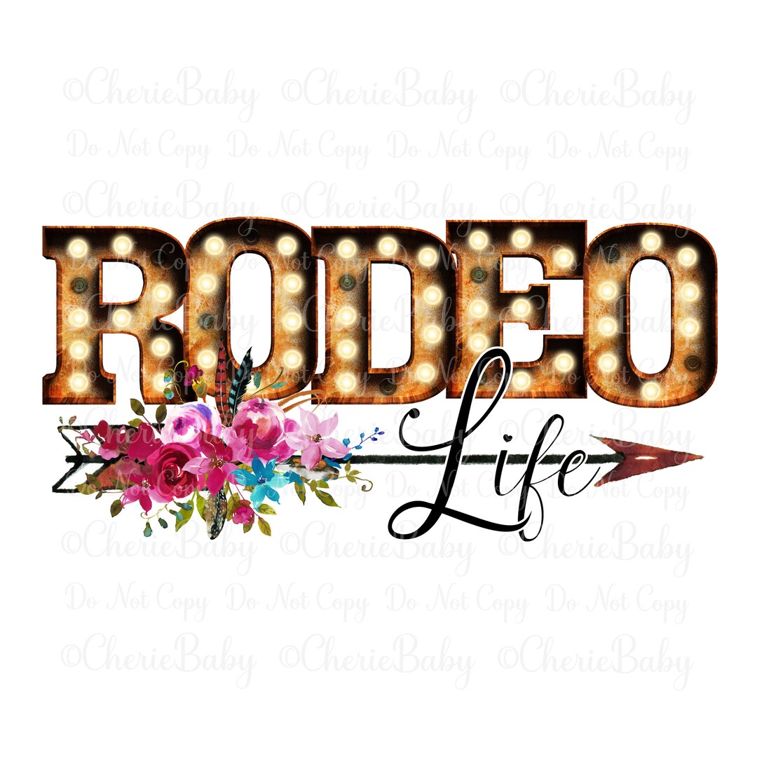 Rodeo Life Sublimation Design - Printable Png - Digital Download ...