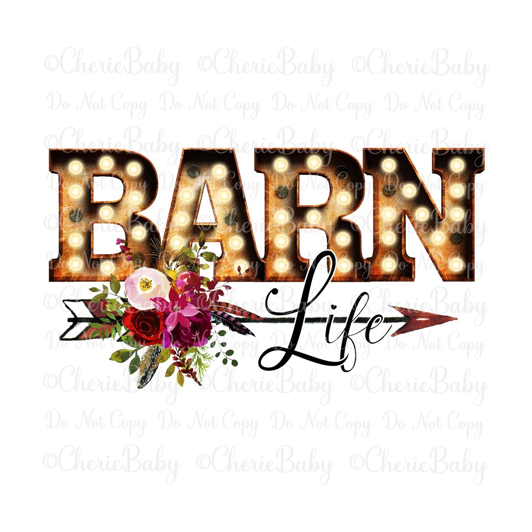 Barn Life Sublimation Design, Printable Png, DTF Digital Download ...