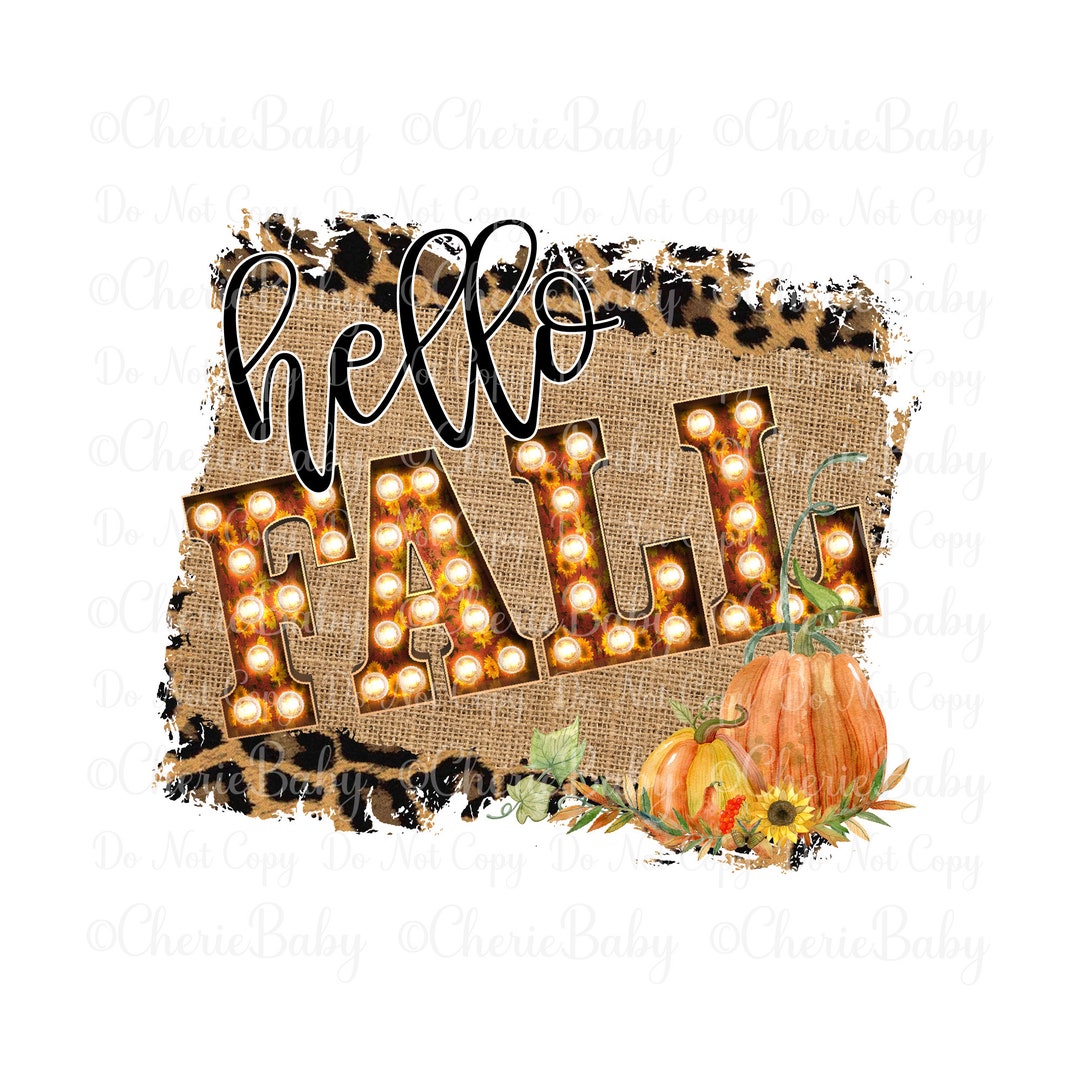 Hello Fall Sublimation Design Printable Png Digital Download Printable ...
