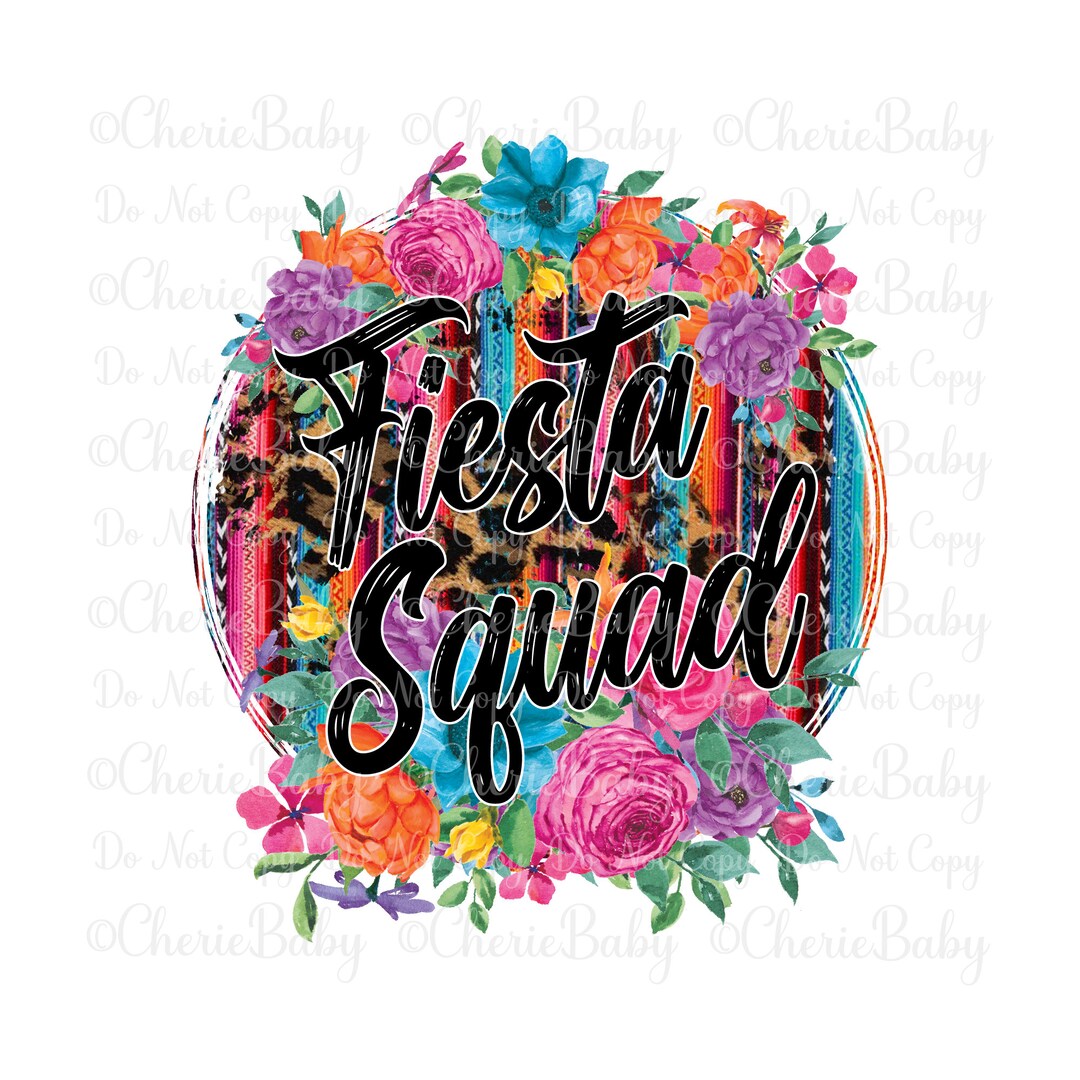 Fiesta Squad Sublimation Design - Printable Png - Digital Download ...