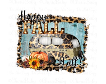 Happy Fall Y'all Camp Trailer Sublimation Design Digital - Etsy