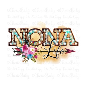 NONA Life Sublimation Design, Printable Png, DTF Digital Design, Rustic ...