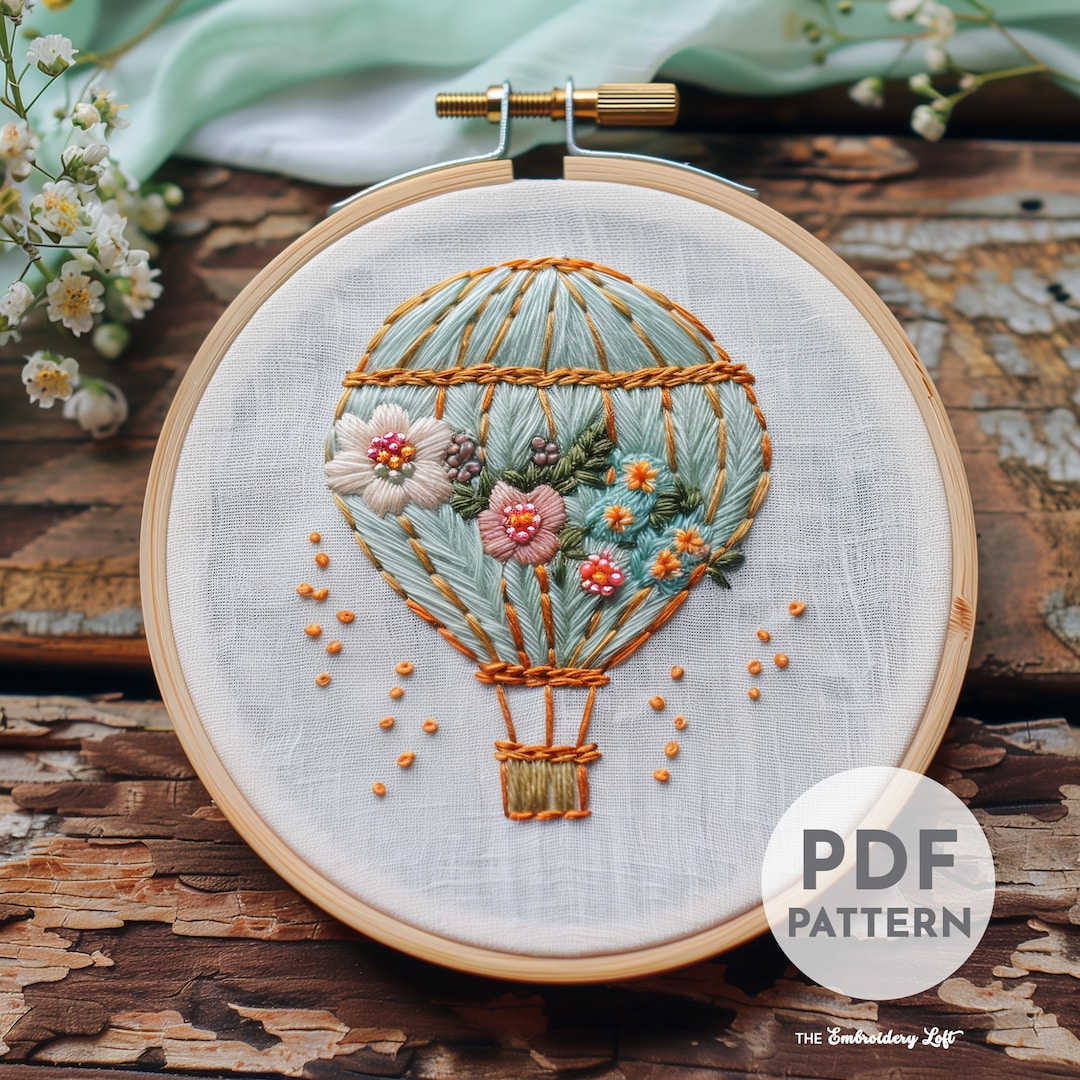 Floral Hot Air Balloon Hand Embroidery Pattern, Adventure Embroidery ...
