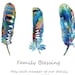 Colorful Feather Family Art Inspirational Love Quote Poem Blessing ...