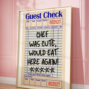 Guest Check Print, Chef Was Cute Kitchen Wall Art, Funny Kitchen Poster ...