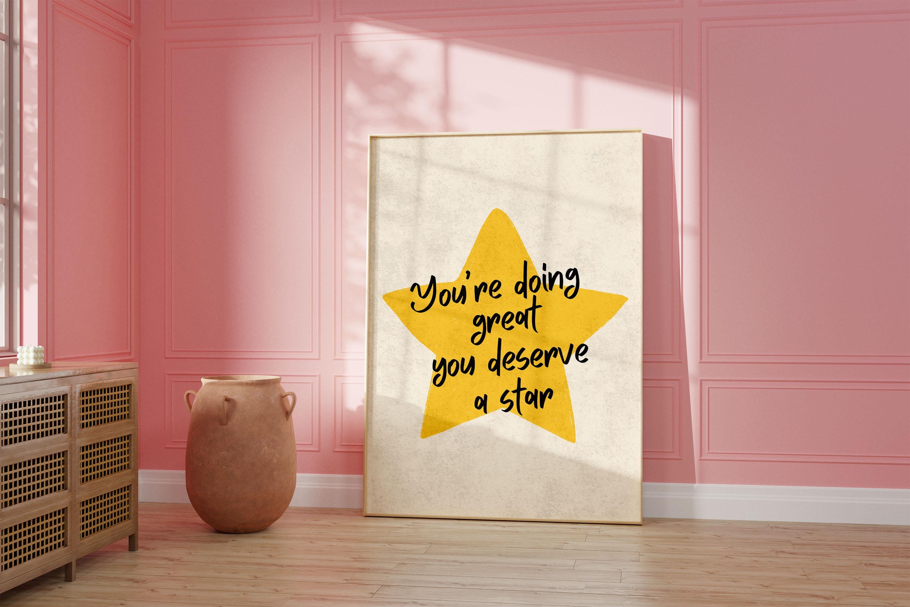 Motivational Star Wall Art, Uplifting Quote, Dorm Decor (digital ...