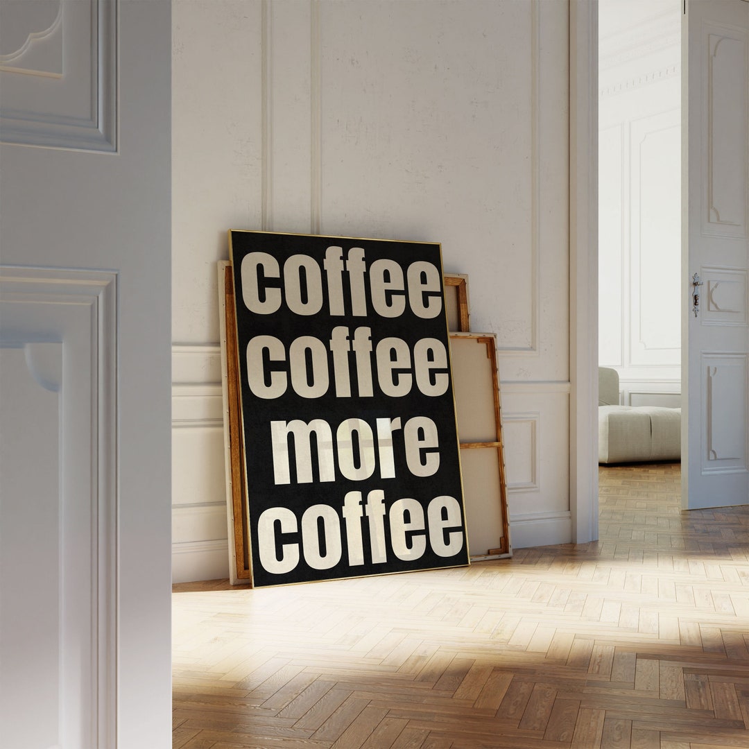 Retro Coffee Poster, Bold Kitchen Art for Your Home Decor, Coffee Lover ...