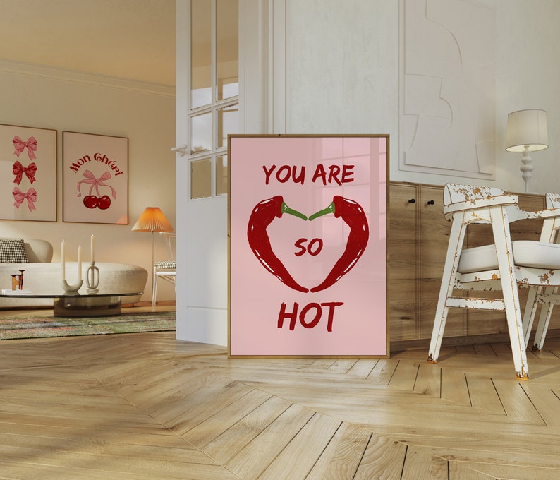 You Are so Hot Print, Fun Kitchen Decor (digital Download) - Etsy
