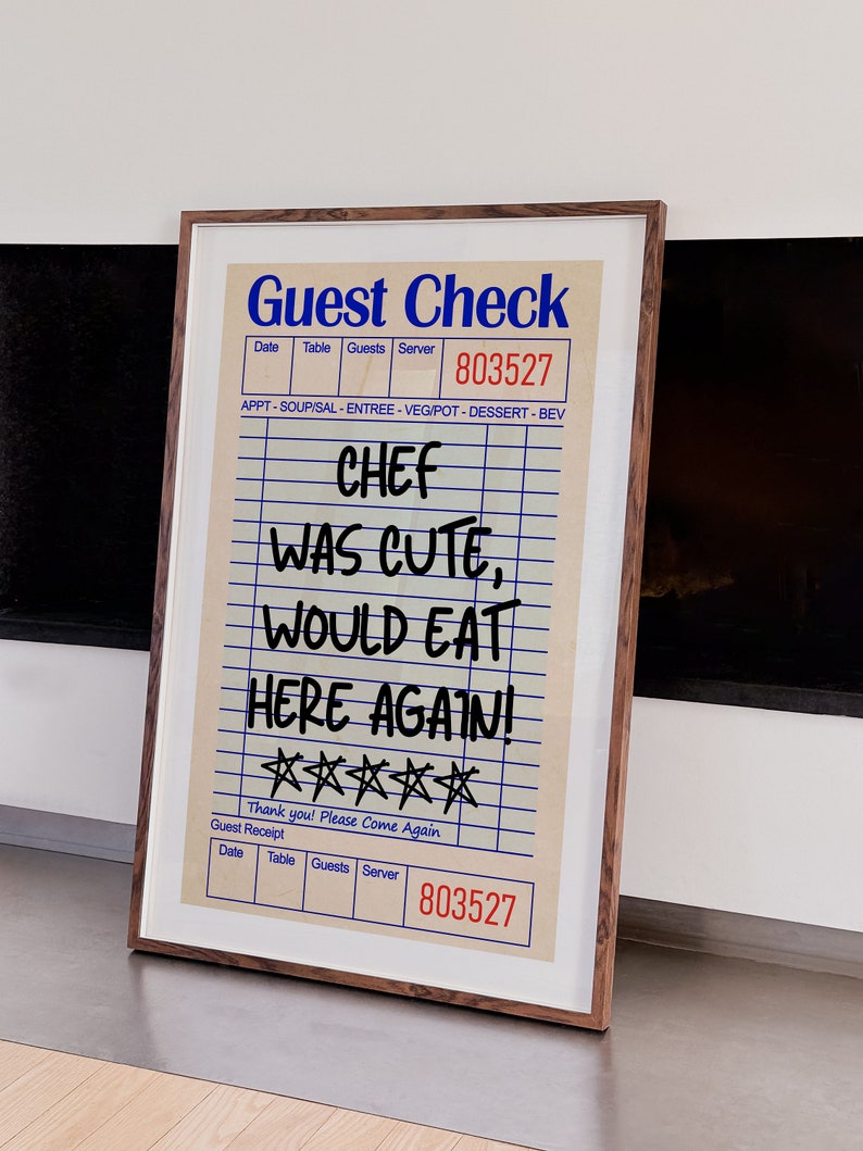 Guest Check Print, Chef Was Cute Kitchen Wall Art, Funny Kitchen Poster ...