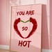 You Are so Hot Print, Red Pepper Wall Art, Modern Spice Kitchen Print ...