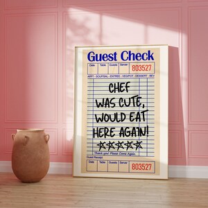 Guest Check Print, Chef Was Cute Would Eat Here Again, Guest Check Wall ...