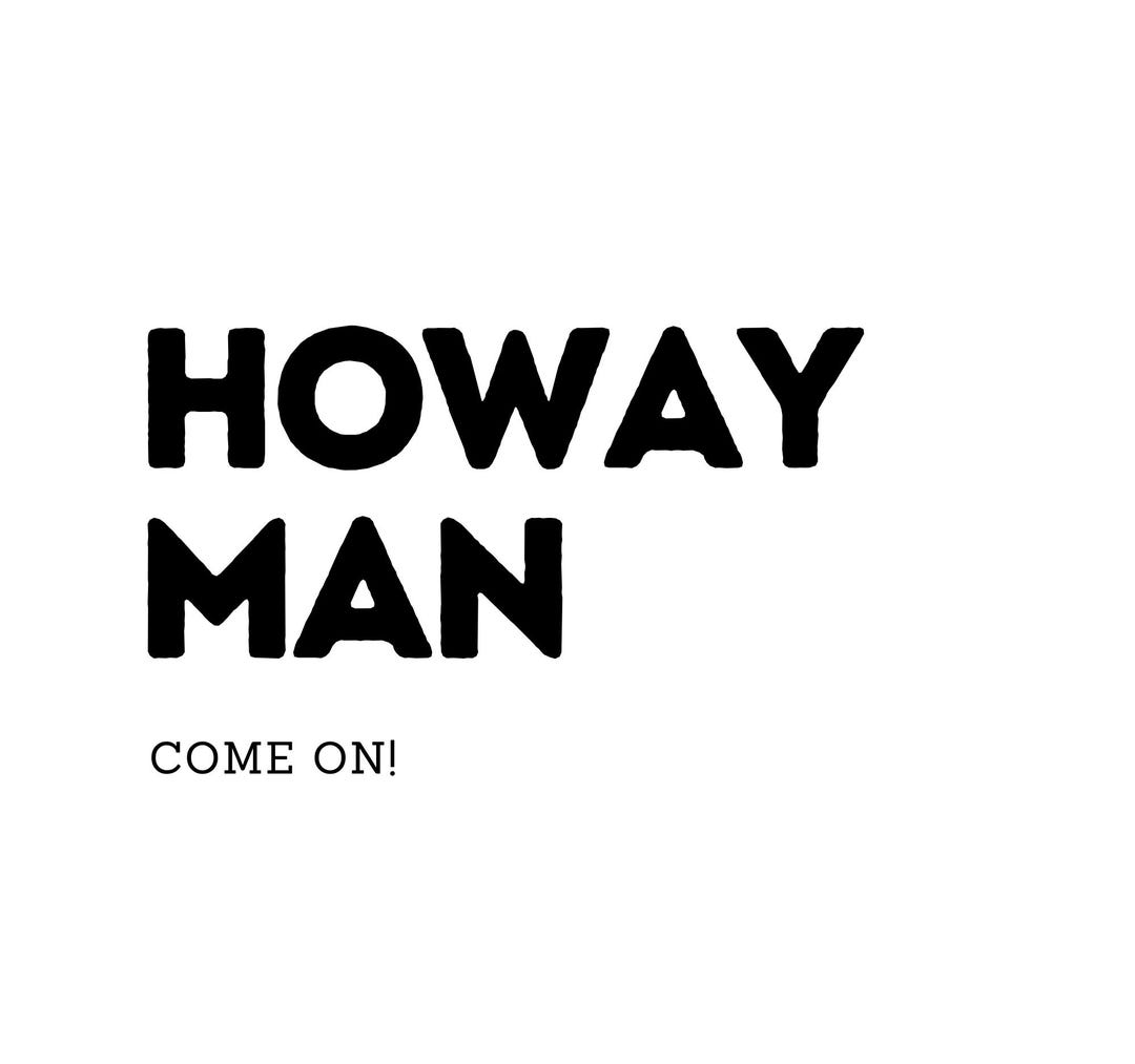 Howay Man - Digital Print - Etsy