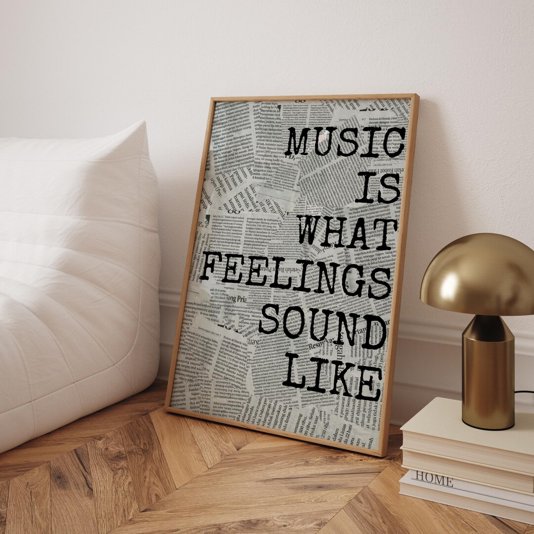 Music is What Feelings Sound Like Print Vintage Retro Newspaper Quote ...