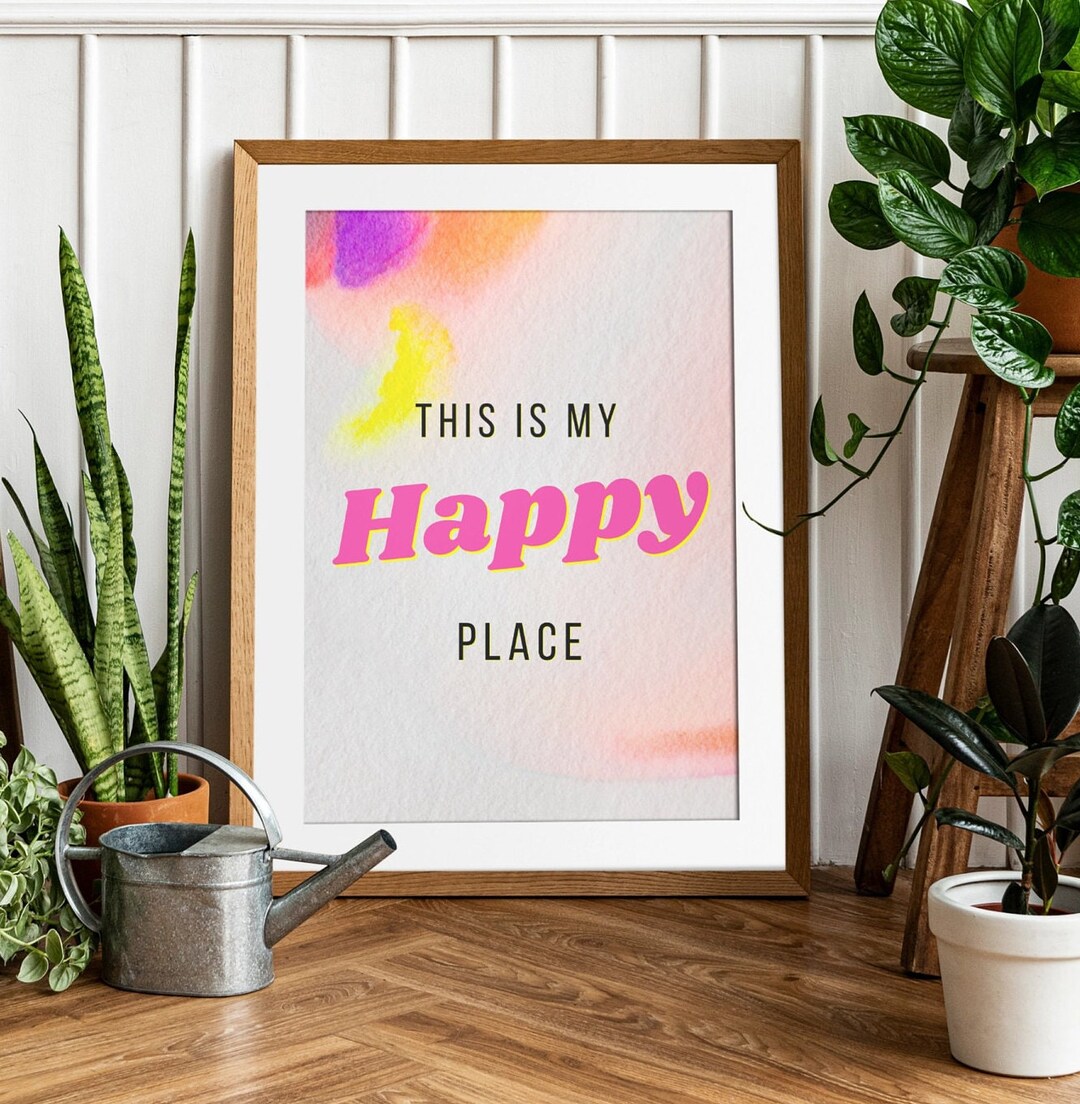This is My Happy Place Art Print Poster Colourful Quote Dopamine Fun ...