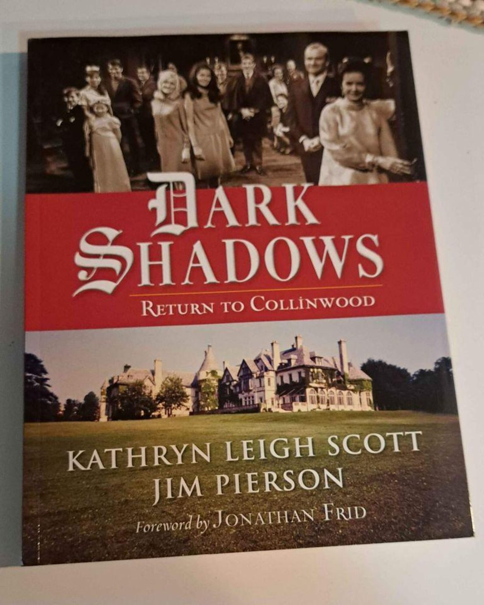 Dark Shadows: Return to Collinwood (paperback) and Dark Shadows 50th ...