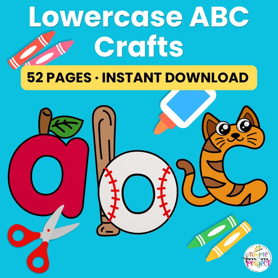 Ultimate Lowercase Alphabet Crafts | ABC Cut and Paste Printables ...