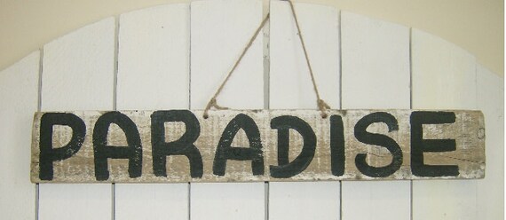 Distressed PARADISE Beach Wood Sign Indoor Outdoor Rustic | Etsy