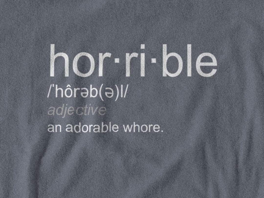 Horrible Dictionary T-shirt | Funny Definition Adorable Whore Tee. - Etsy
