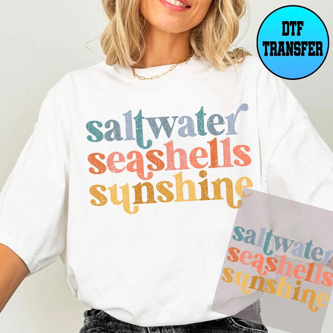 Summer Dtf Transfer, Summer Dtf, Saltwater Seashells Sunshine Dtf ...