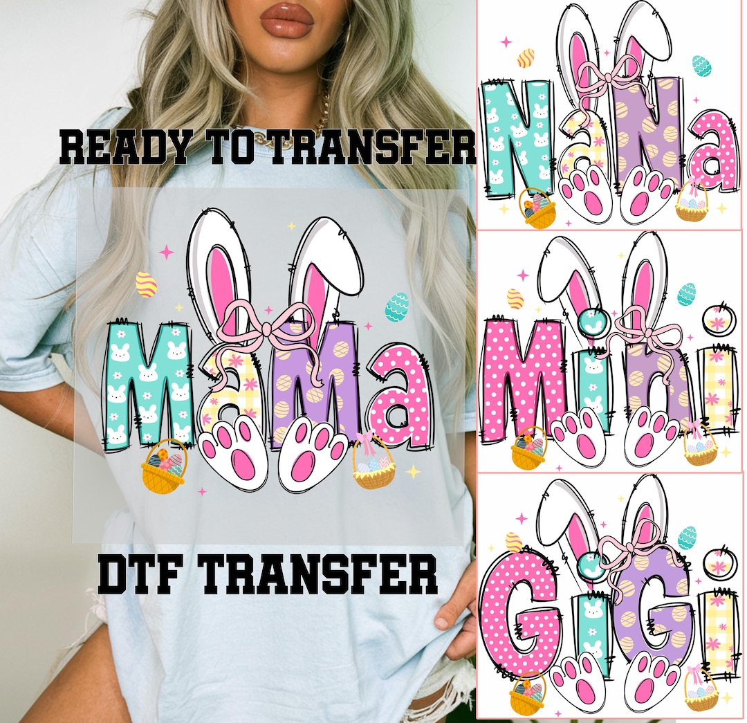 Easter Mama Dtf, Easter Mimi Dtf, Easter Granny Dtf, Girl Easter Dtf, Mini, Nana, Gigi, Retro ...