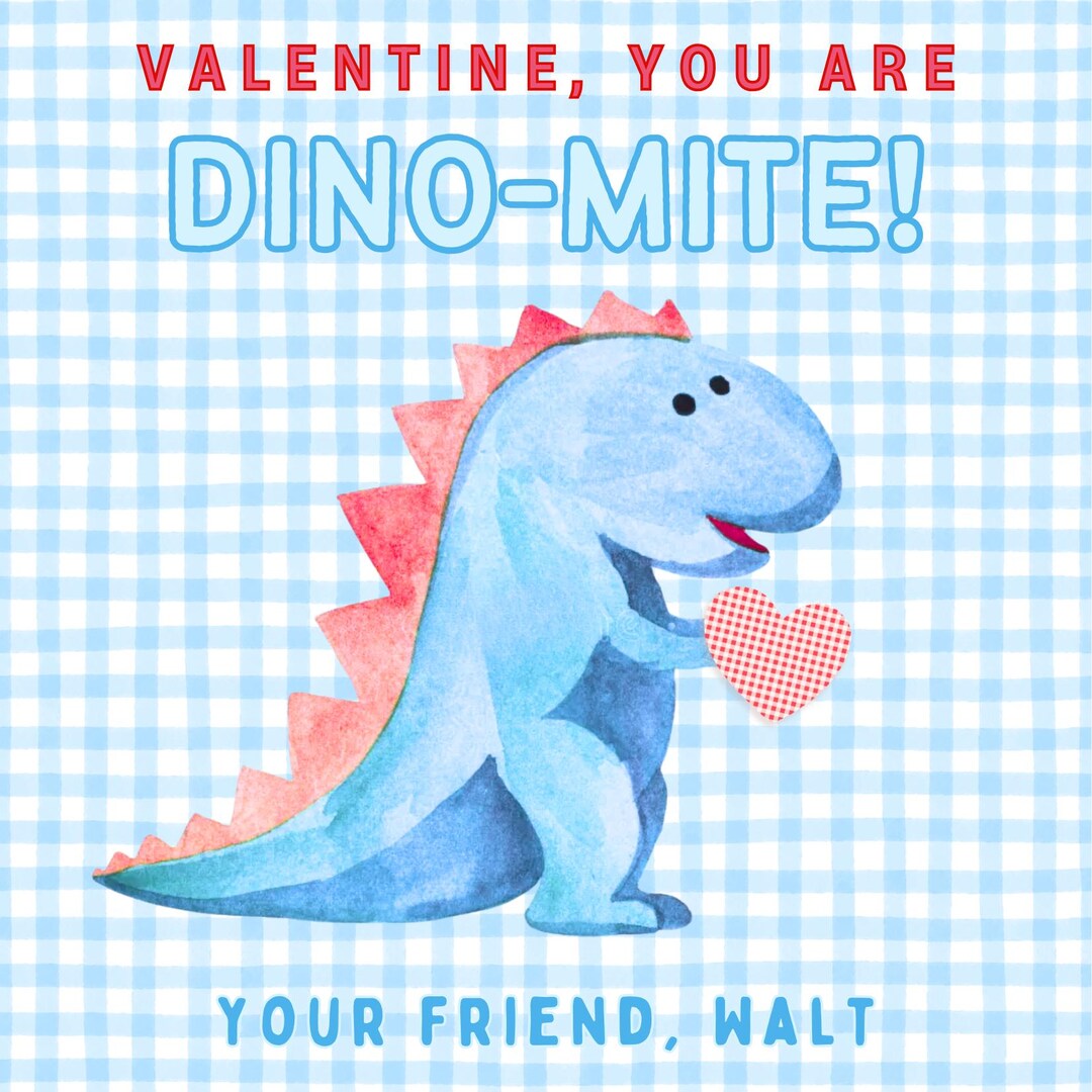 Printable Valentine Tag, Valentine Card, Class Valentines, Dinomite ...