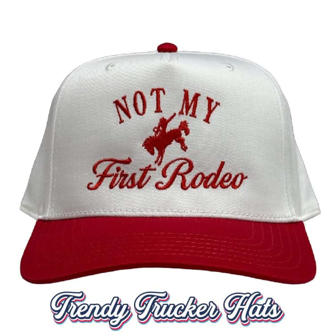 Not My First Rodeo White/red Trucker Hat, Country Concert Hat ...