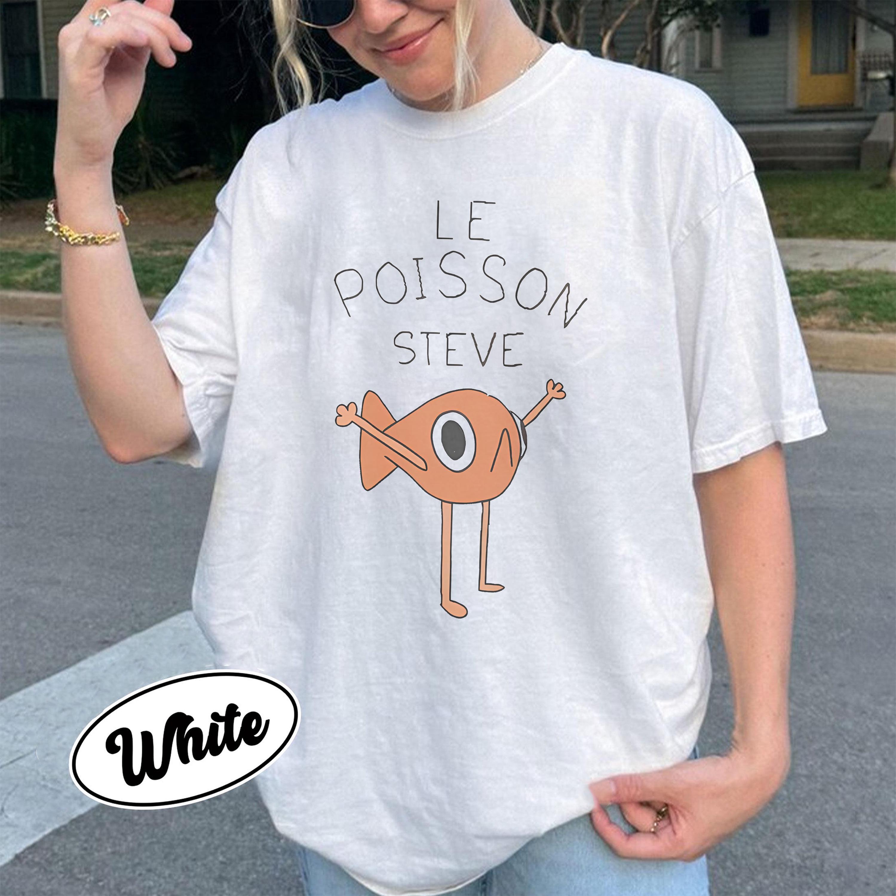 Le Poisson Steve Funny French Fish T Shirt, Cute Cartoon Animal Shirt ...