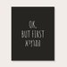 OK but First Hamotzi L Jewish Blessing Over Bread Art - Etsy