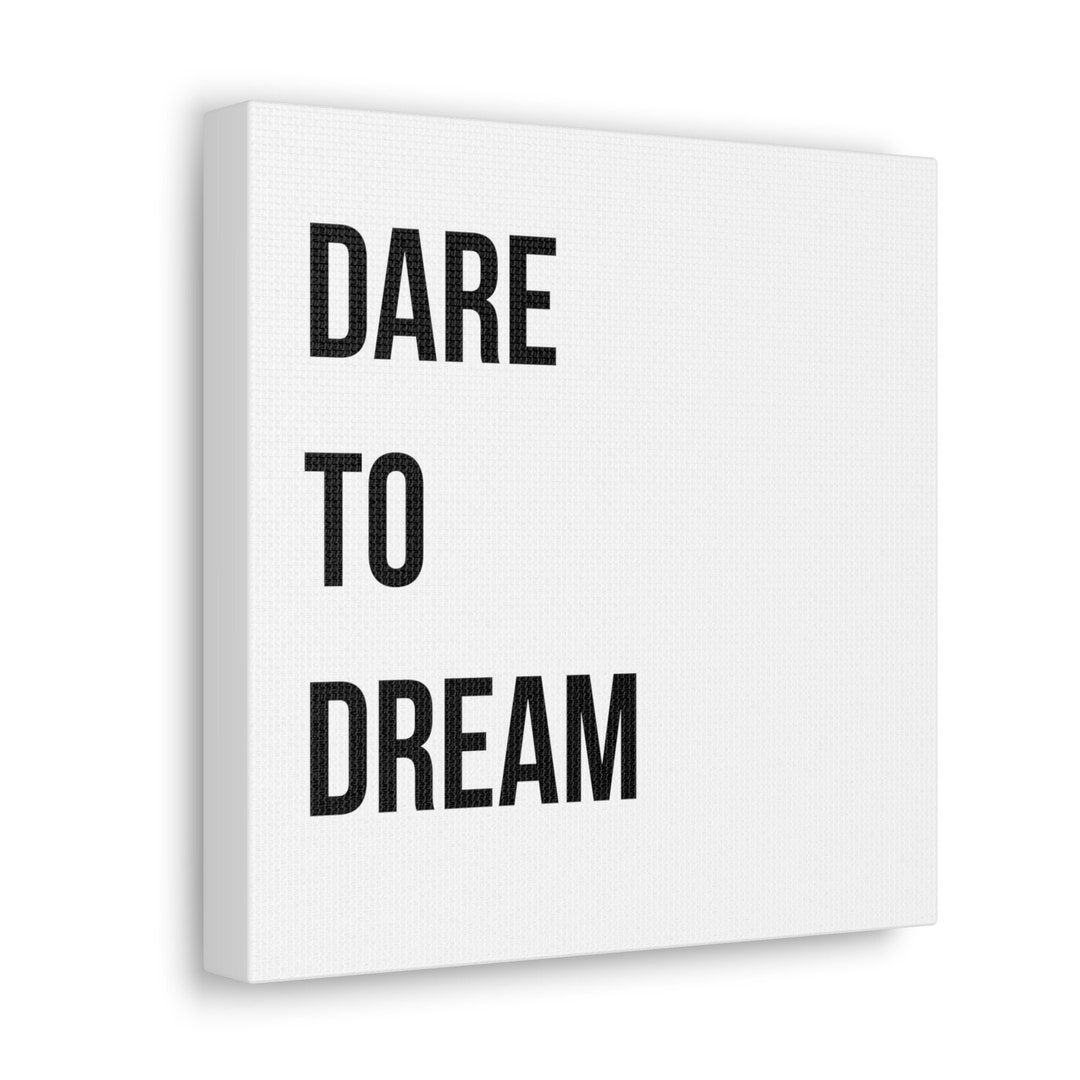 Dare to Dream Modern Canvas Art Inspirational Quote Motivational Wall ...