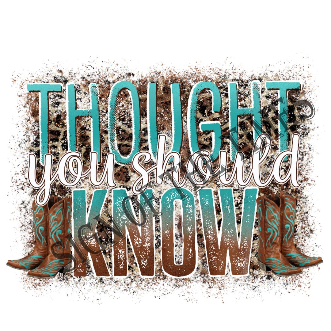 DTF Transfer Thought You Should Know 230601D - Etsy