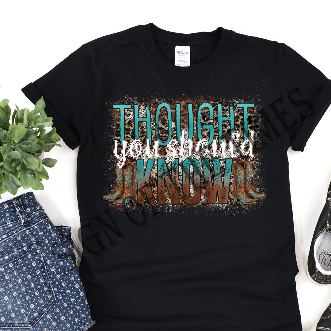 DTF Transfer Thought You Should Know 230601D - Etsy