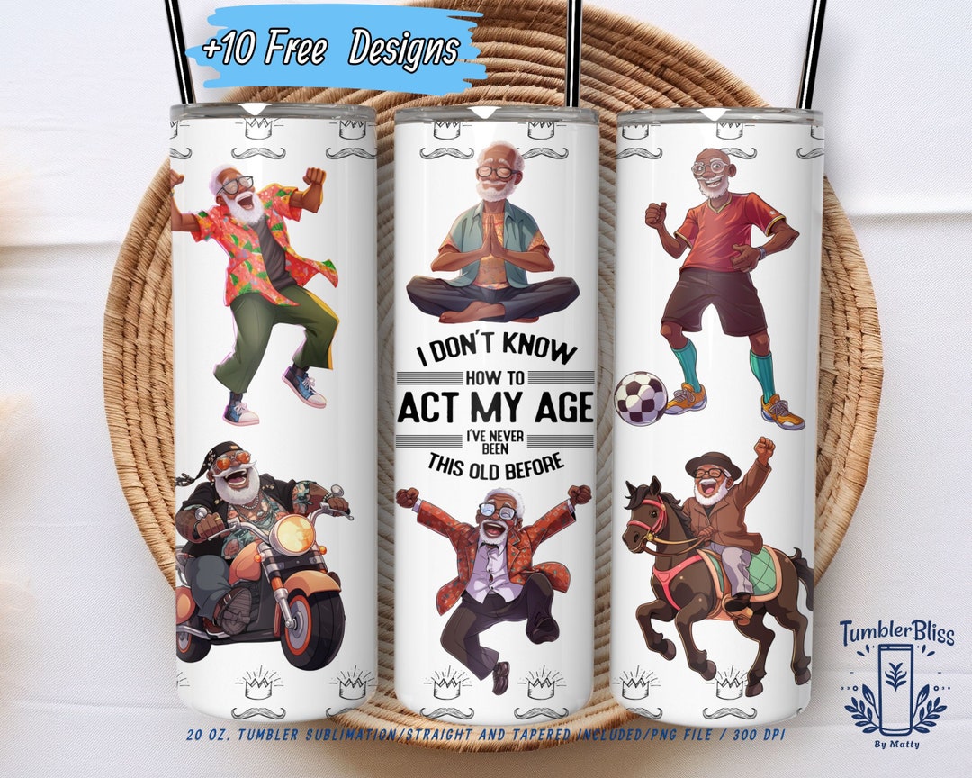 Happy Funny Grandpa 20 Oz Skinny Tumbler Wrap PNG, Papa Sublimation Design, Funny Old Man ...