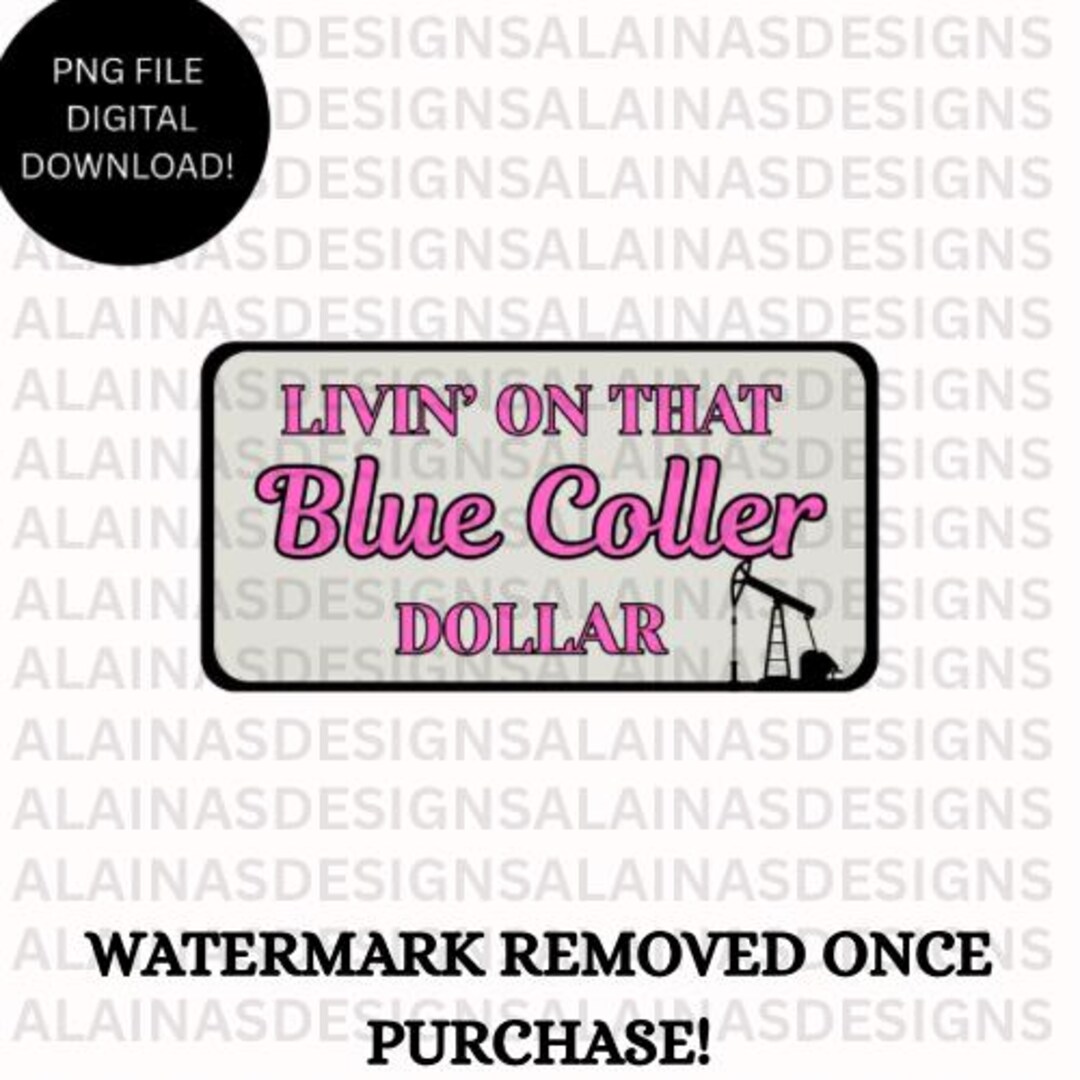BLUE COLLAR DOLLAR | Png | Pink - Etsy