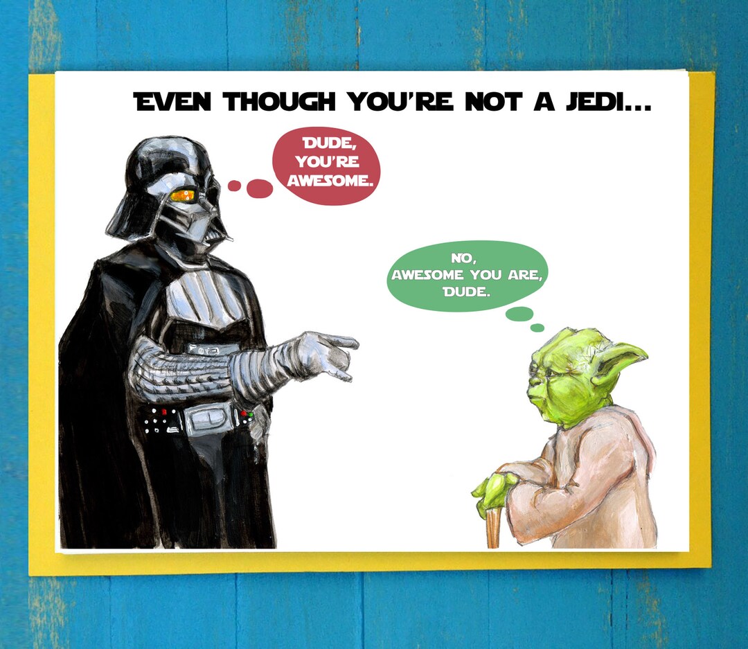 Dude You Are Awesome Jedi Greeting Card - Etsy