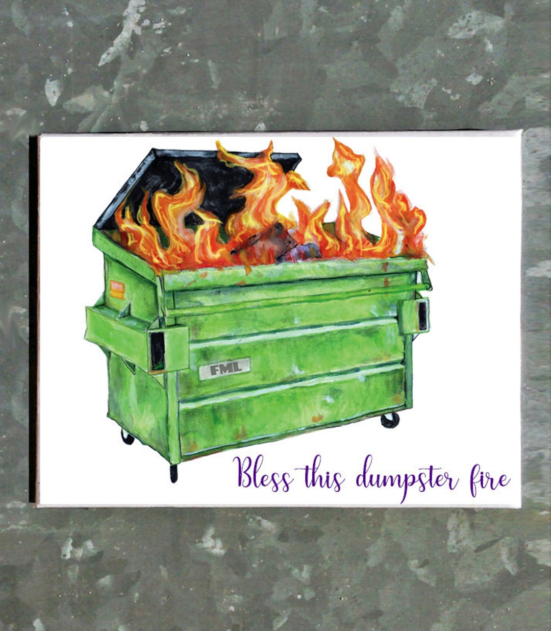 Bless This Dumpster Fire Magnet - Etsy
