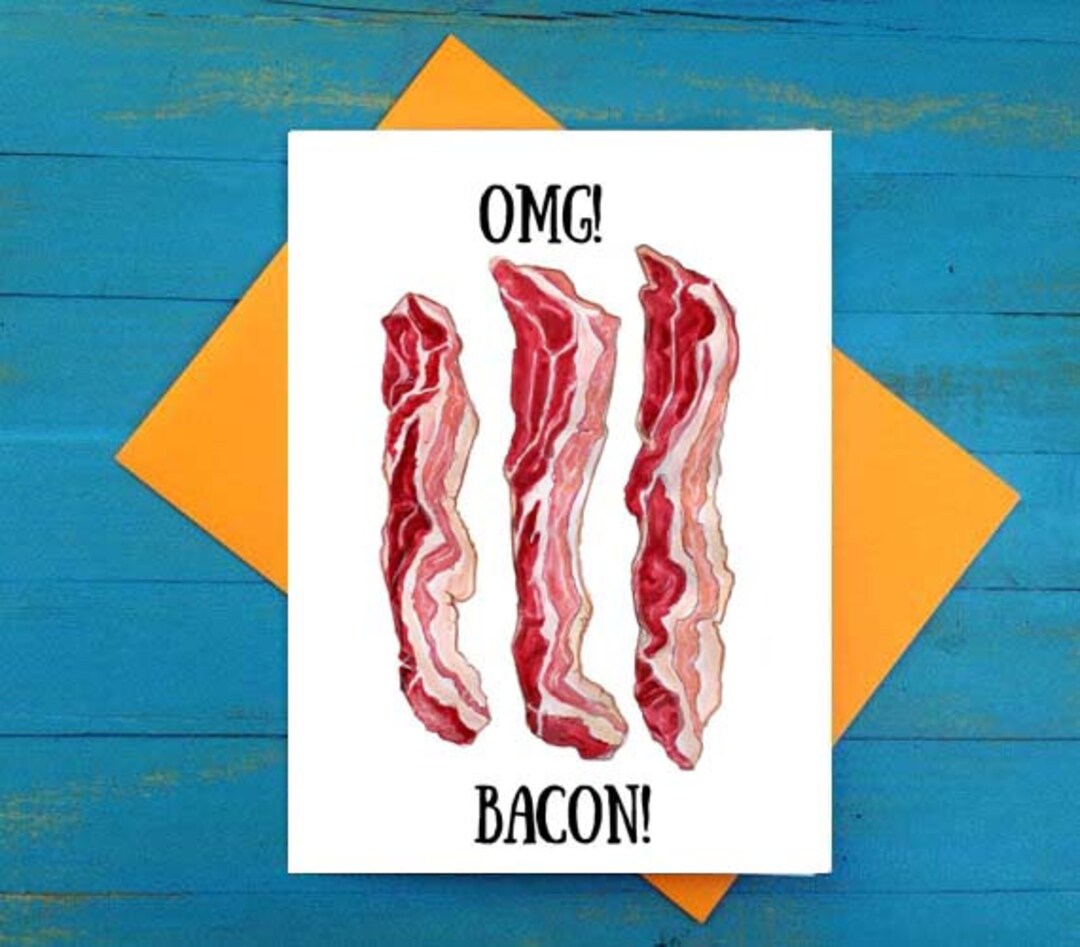 OMG Bacon Greeting Card - Etsy