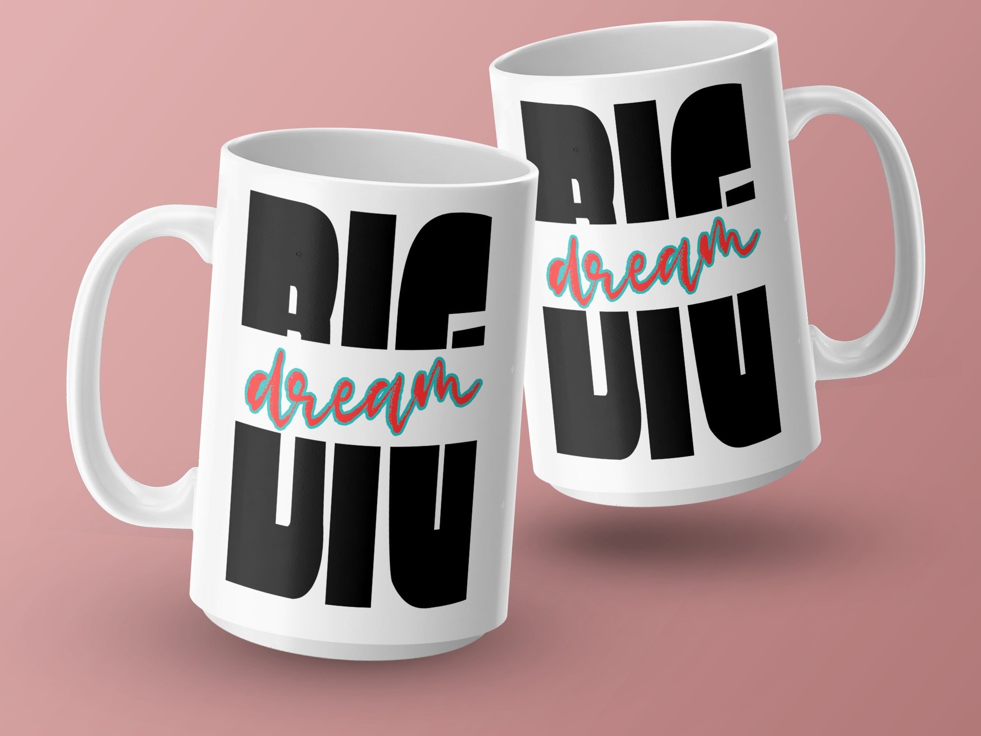 Dream Big Dream Mug Inspirational Quote Coffee Mug, Black and White ...