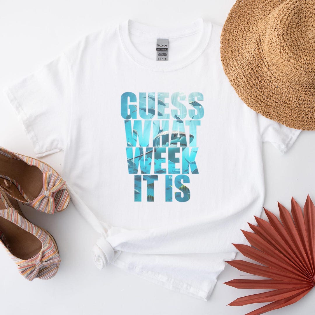 Guess What Week It Is? Funny Shark Awareness Support Summer T-shirt ...