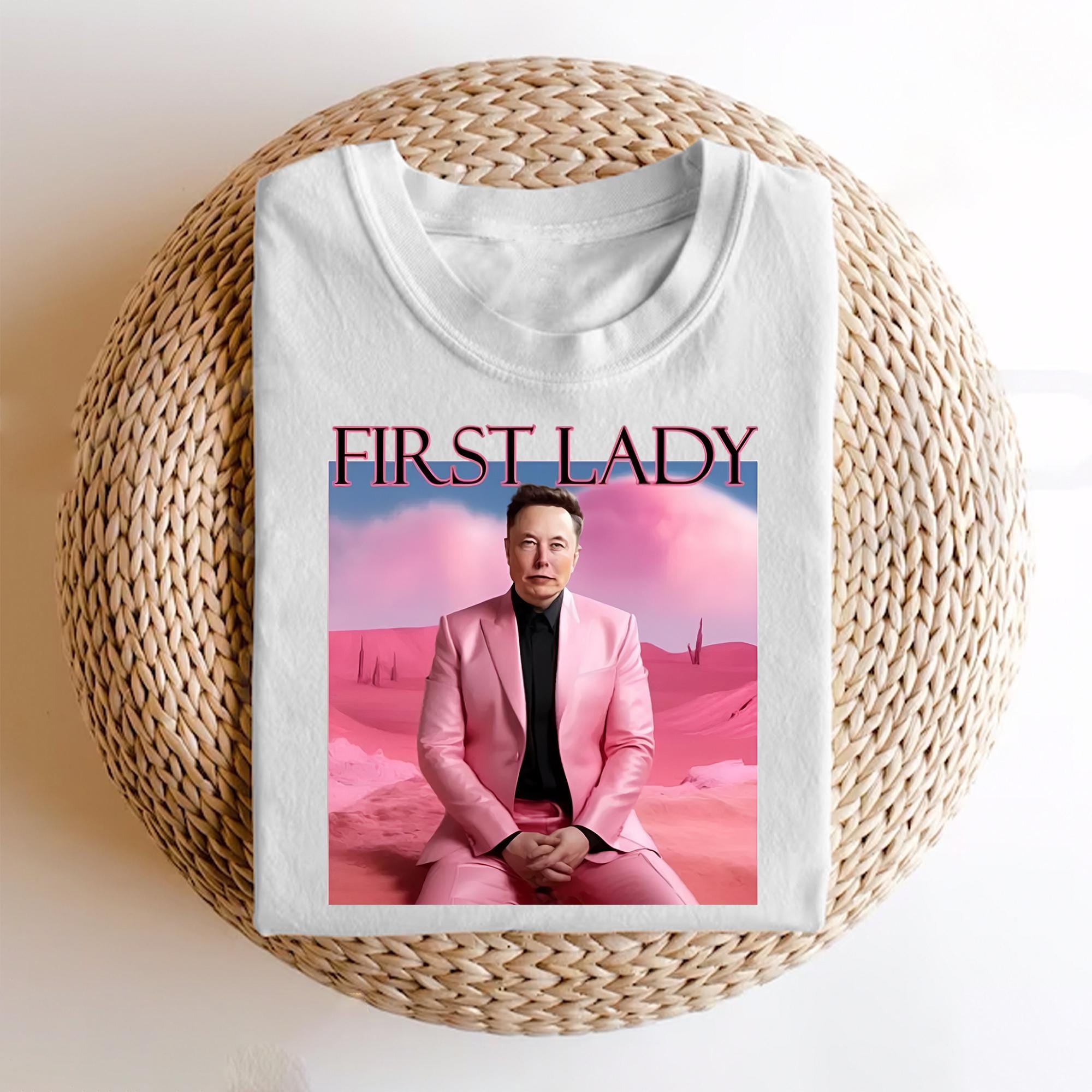 First Lady Elon Musk Shirt, Funny Trump 2024 T-shirt, Pro-trump Graphic ...