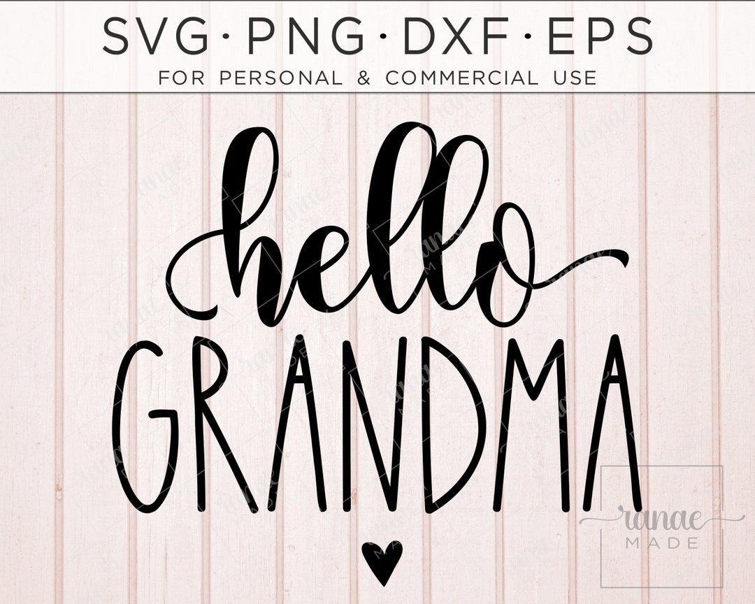Grandma Svg, Pregnancy Announcement Svg, Hello Grandma Svg, New Baby ...