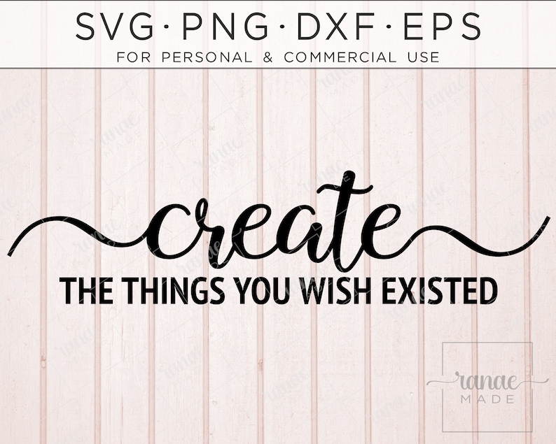 Create the Things You Wish Existed SVG Crafting Craft Room - Etsy