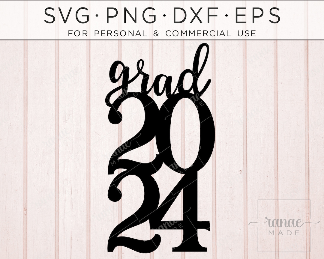 Grad2024 SVG, Class of 2024 SVG, Graduation Cake Topper, Grad Cake ...