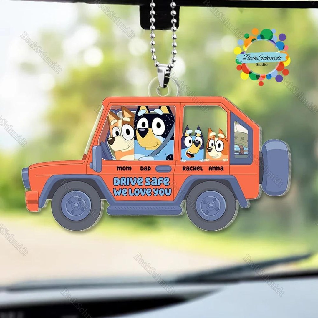 Bluey Drive Safe Ornament, Bluey Family Car Hanger, Dad Mom Car ...