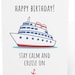 Cruise Birthday Card Funny Ship Birthday Card Sailing Birthday Card ...