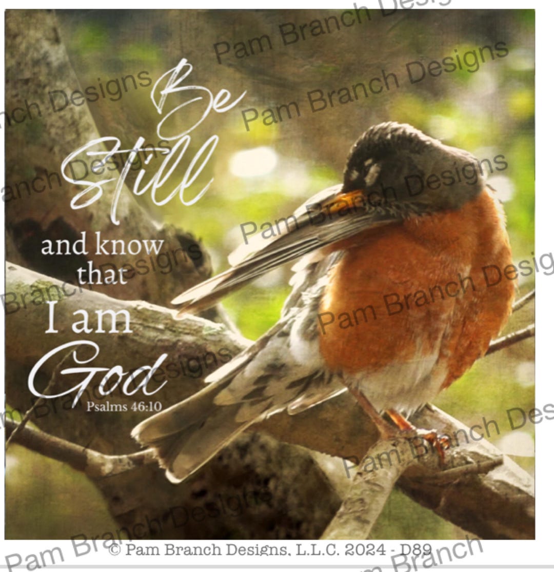 Robin Decoupage Sheet, "be Still and Know That I Am God." Bible Craft ...