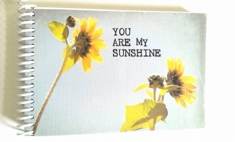 YOU ARE MY Sunshine Journal, Book, Diary, Poetry, Sunflower, Spiral ...