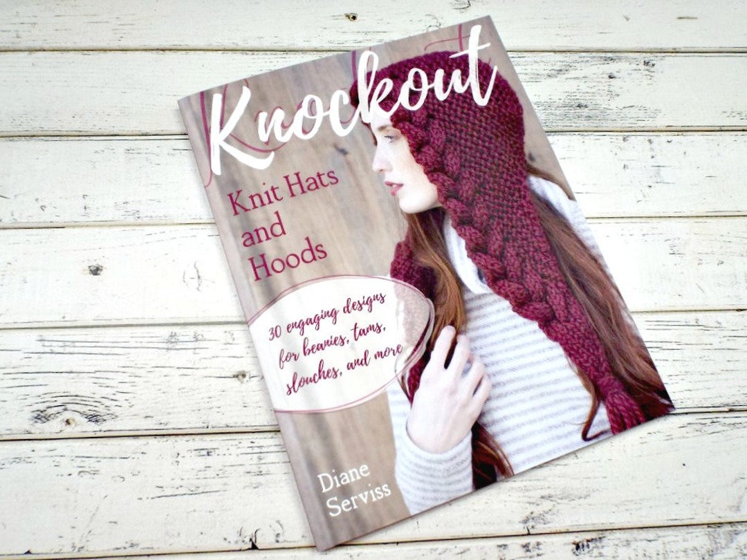 Autographed Knitting Pattern Book - Knockout Knit Hats and Hoods 30 ...