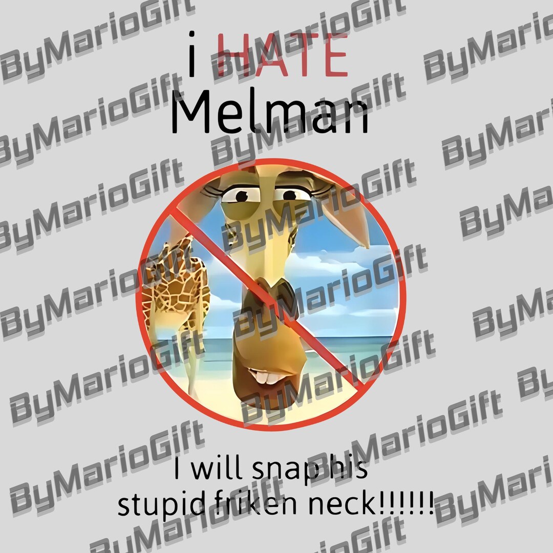 I Hate Melman Meme PNG, I Will Snap His Stupid Friken SVG, Funny ...