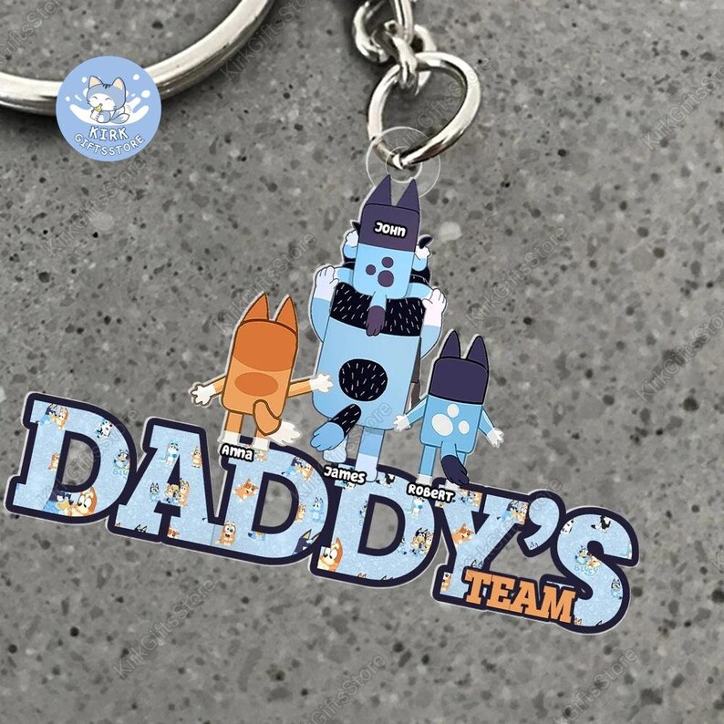 Bluey Daddy Team Keychain, Bluey Family Keychain, Father Day Keychain ...