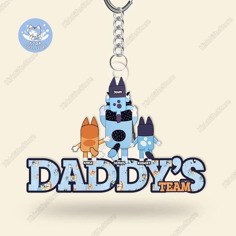Bluey Daddy Team Keychain, Bluey Family Keychain, Father Day Keychain ...